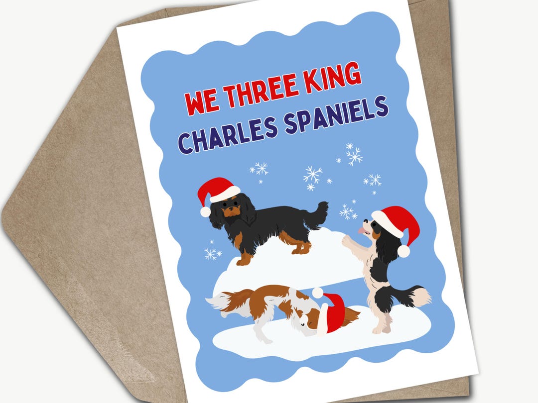 We Three King Charles Spaniels Funny Christmas Card, Funny Pet Spaniel ...