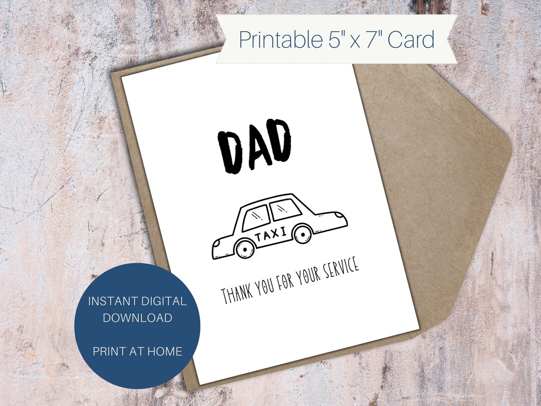 Dad Taxi Father's Day Card Printable, Thank You for Your Service Funny ...
