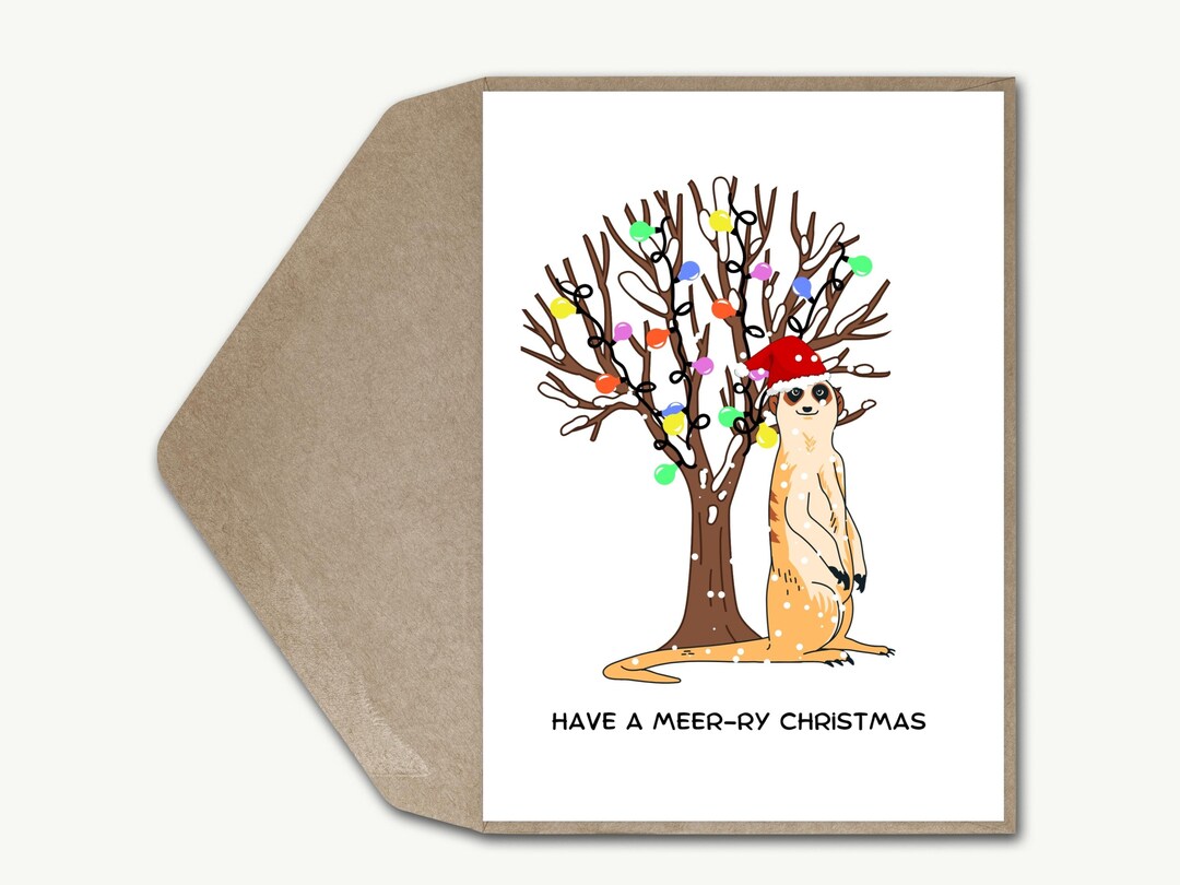 Have A Meer-ry Christmas Funny Christmas Card, Festive Meerkat Pun ...