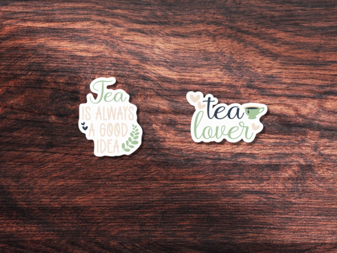 Tea Lover Stickers Great for Hydroflask Laptop or Outdoors. - Etsy