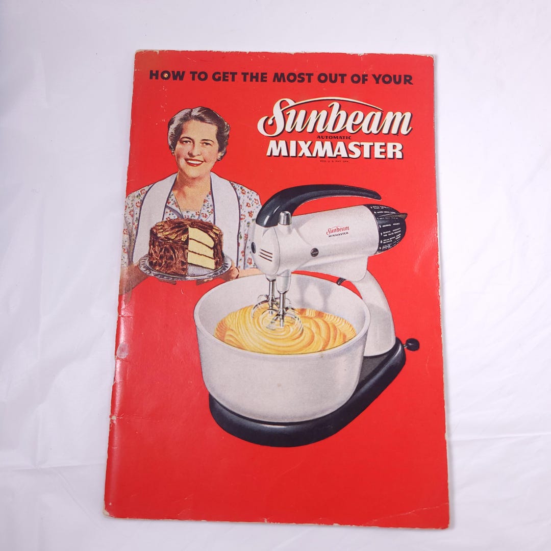 1950 Sunbeam Mixmaster Book Usage Guide Manual - Etsy
