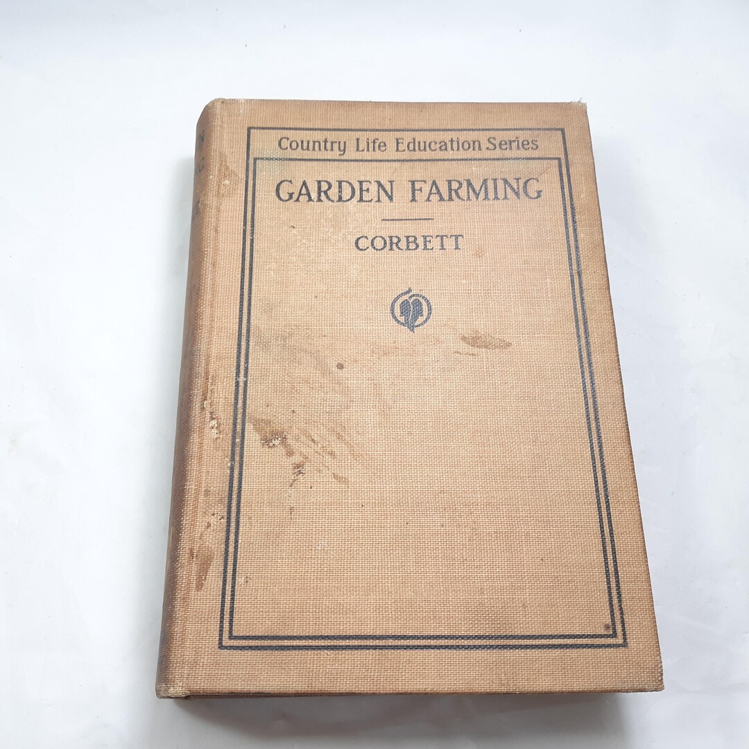 Garden Farming Lee Corbett Copyright 1913 - Etsy