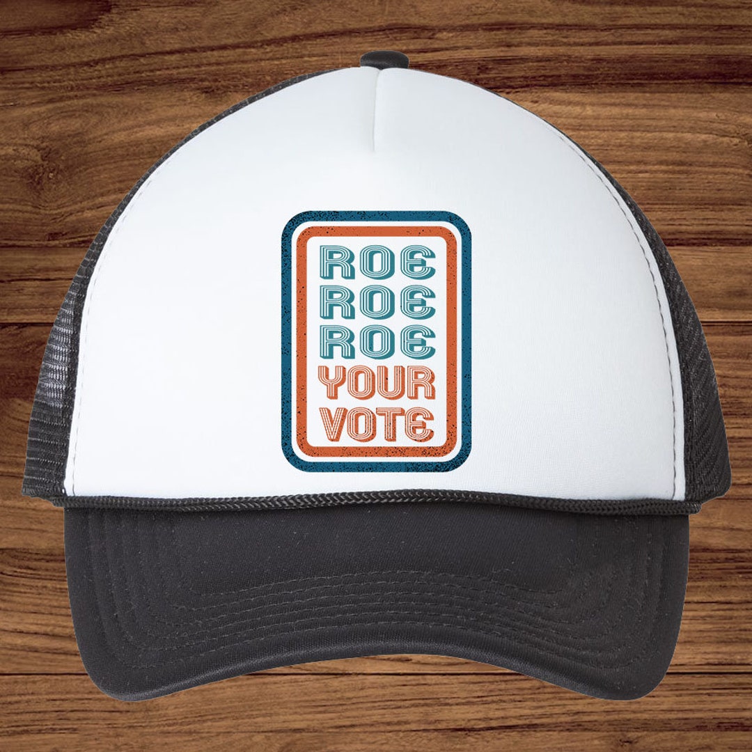Vote Hat, Patriotic Hat, Roe Roe Roe Your Vote Hat, Vote Ruthless ...