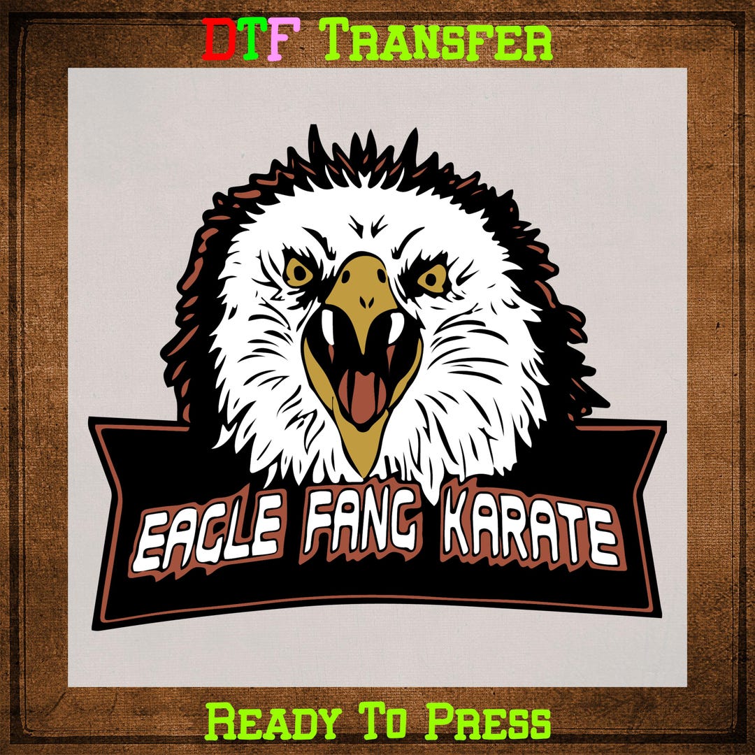 Eagle Fang Karate DTF Transfer Ready to Press, Eagle Fang Heat Transfer ...
