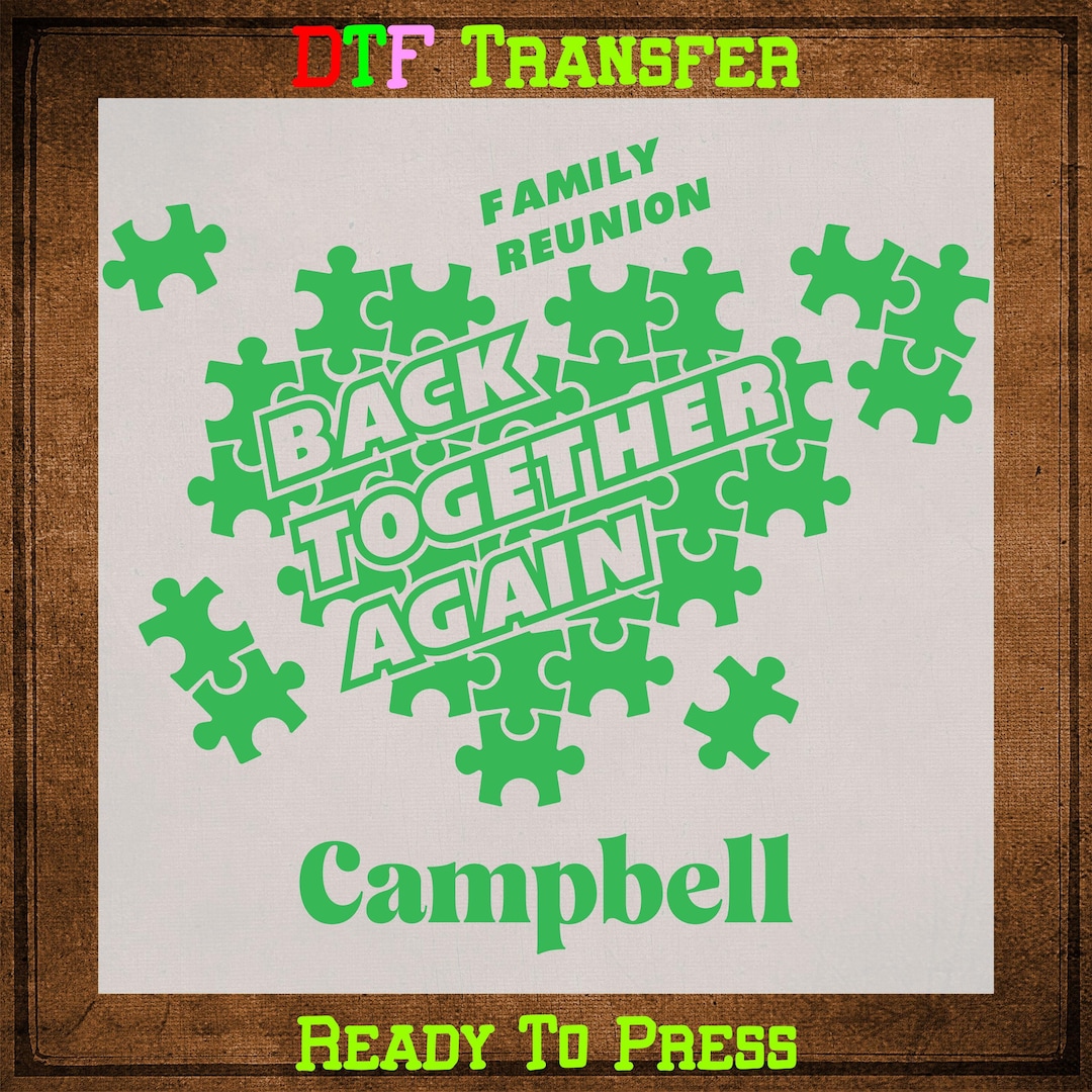 Family Reunion Puzzle Piece DTF Transfer Ready to Press, Customizable ...
