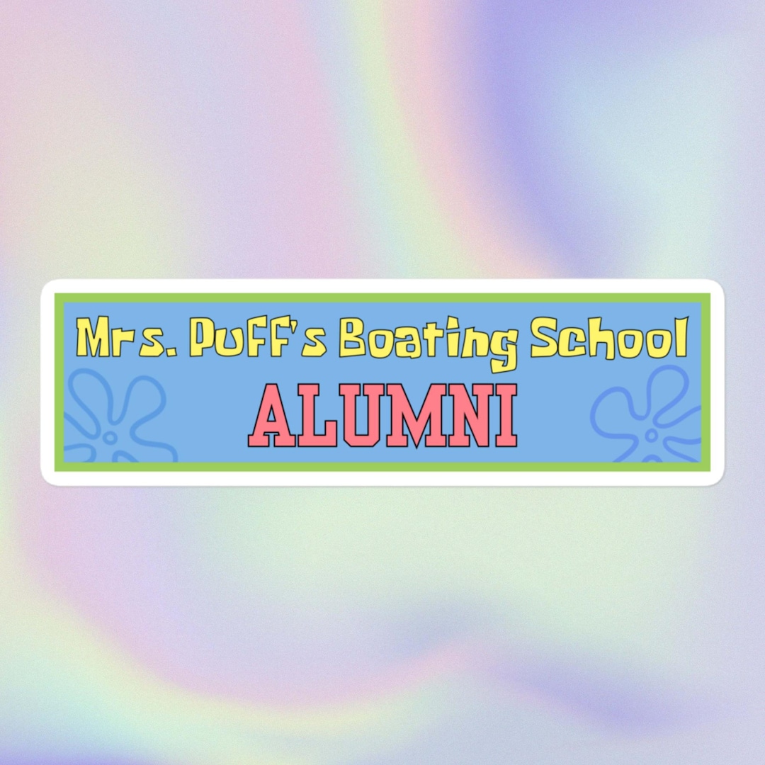 Mrs. Puff's Boating School Alumni | Super Cute Hilarious Y2K Style ...