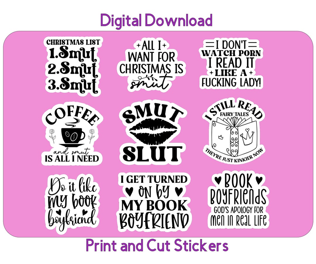 Printable Smut Sticker Bundle 1 Digital PNG Stickers Print and Cut ...