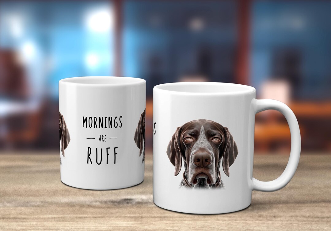 Funny Groggy German Shorthaired Pointer Mug, Dog Coffee Cup, Comical ...
