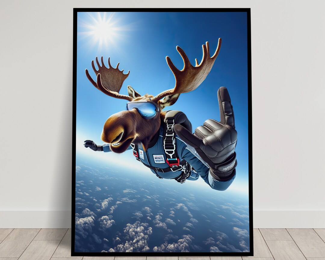 Photograph of a Skydiving Moose in Free Fall, Epic Wall Art, Animal ...