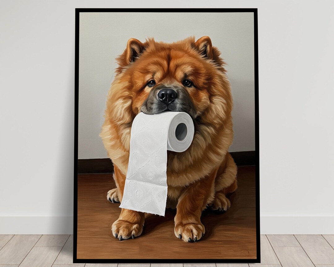 Chow Chow With Toilet Paper Roll in Mouth, Toilet Humor, Chow Chow ...