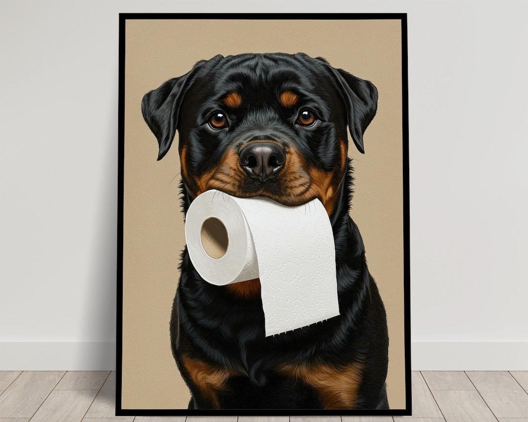 Rottweiler With Toilet Paper Roll in Mouth, Toilet Humor, Rottie Gifts ...