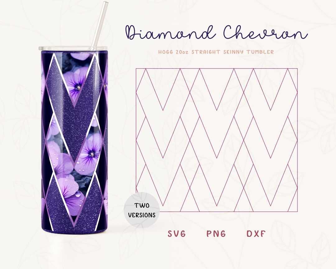 Diamond Chevron Tumbler Template SVG, DXF for Hogg 20oz Straight Skinny ...