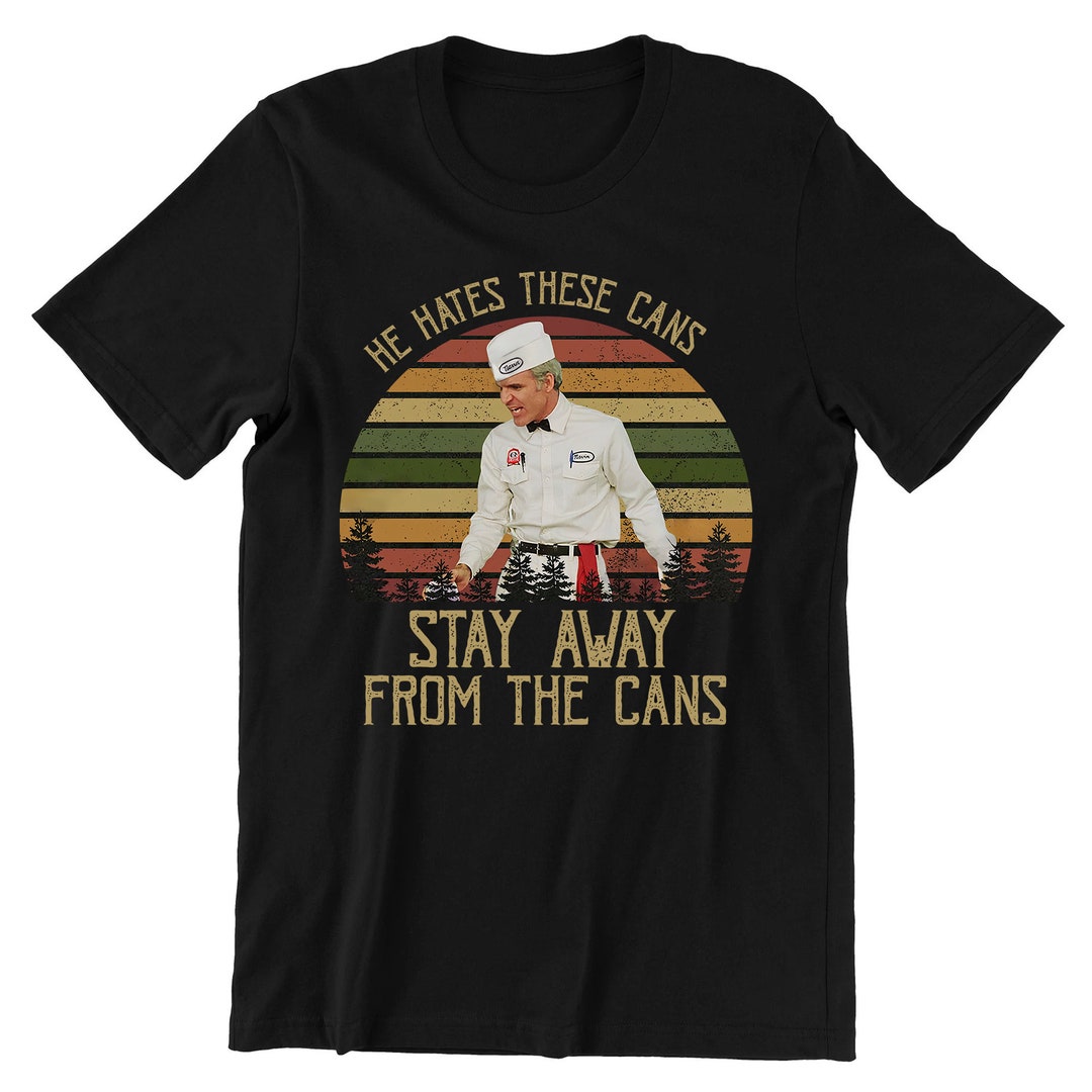 Navin Johnson He Hates These Cans Stay Away From the Cans - Etsy