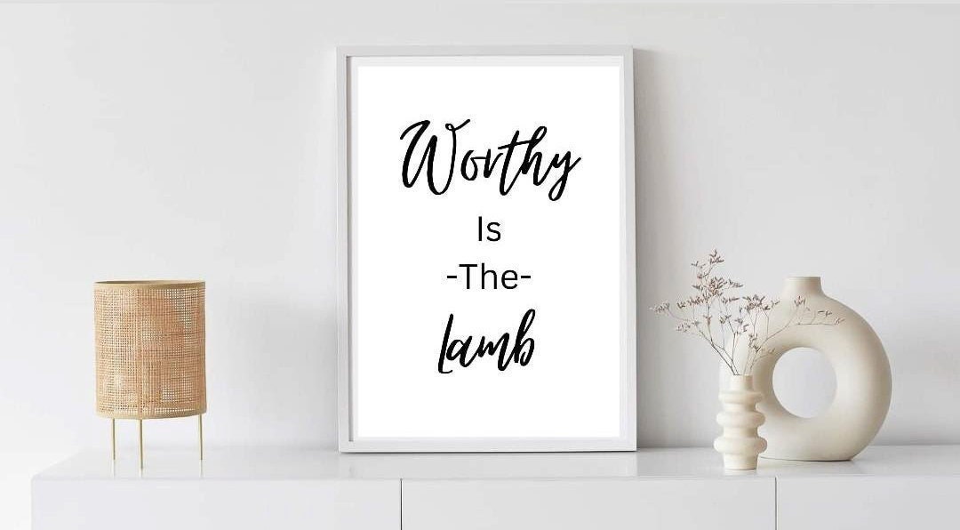 Christian Printable Worthy is the Lamb, Scripture Art, Home Decor ...