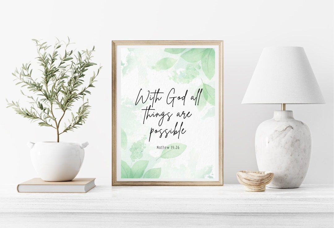 Bible Verse Printable Mathew 19:26, Scripture Prints, Christian Decor ...