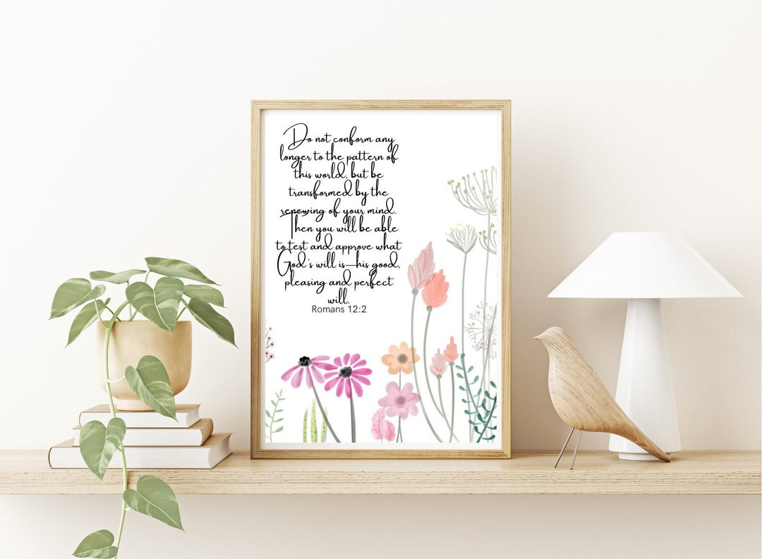Bible Verse Printable Romans 12:2, Scripture Prints, Christian Decor ...