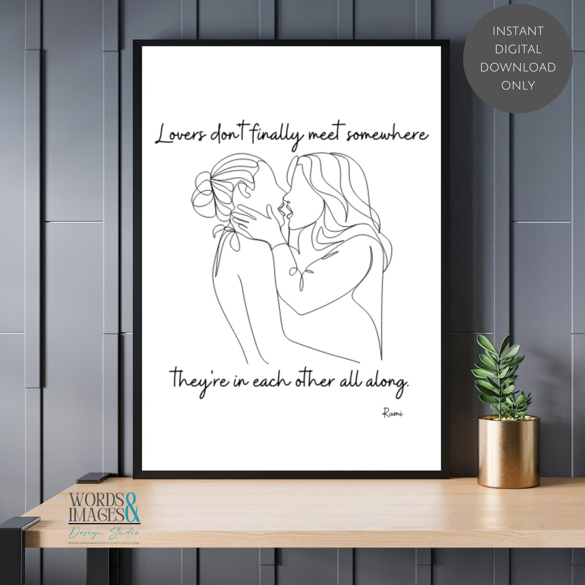 Rumi Quote, Rumi Poetry, Lesbian Art, LGBT Art, Art for Lovers, Rumi ...