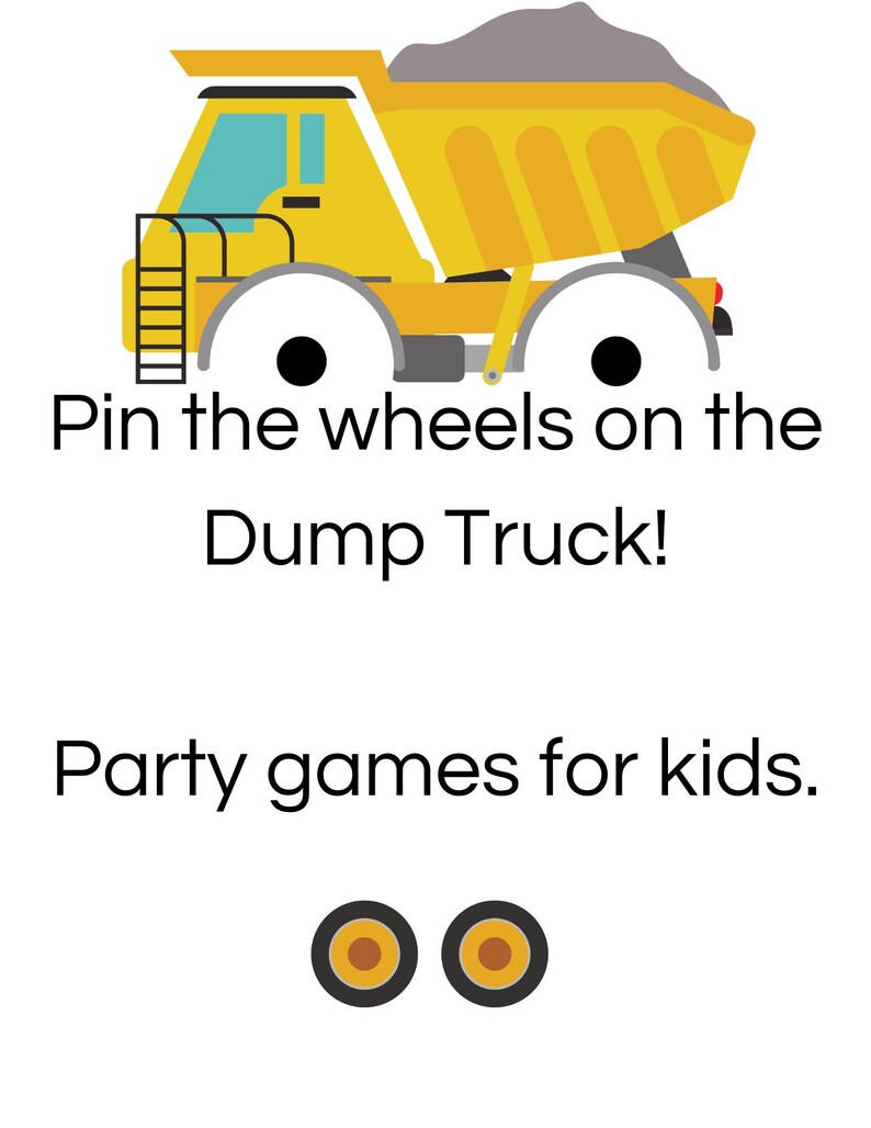 Pin the Wheels on the Dump Truck - Construction Party Game - Fun Kids ...