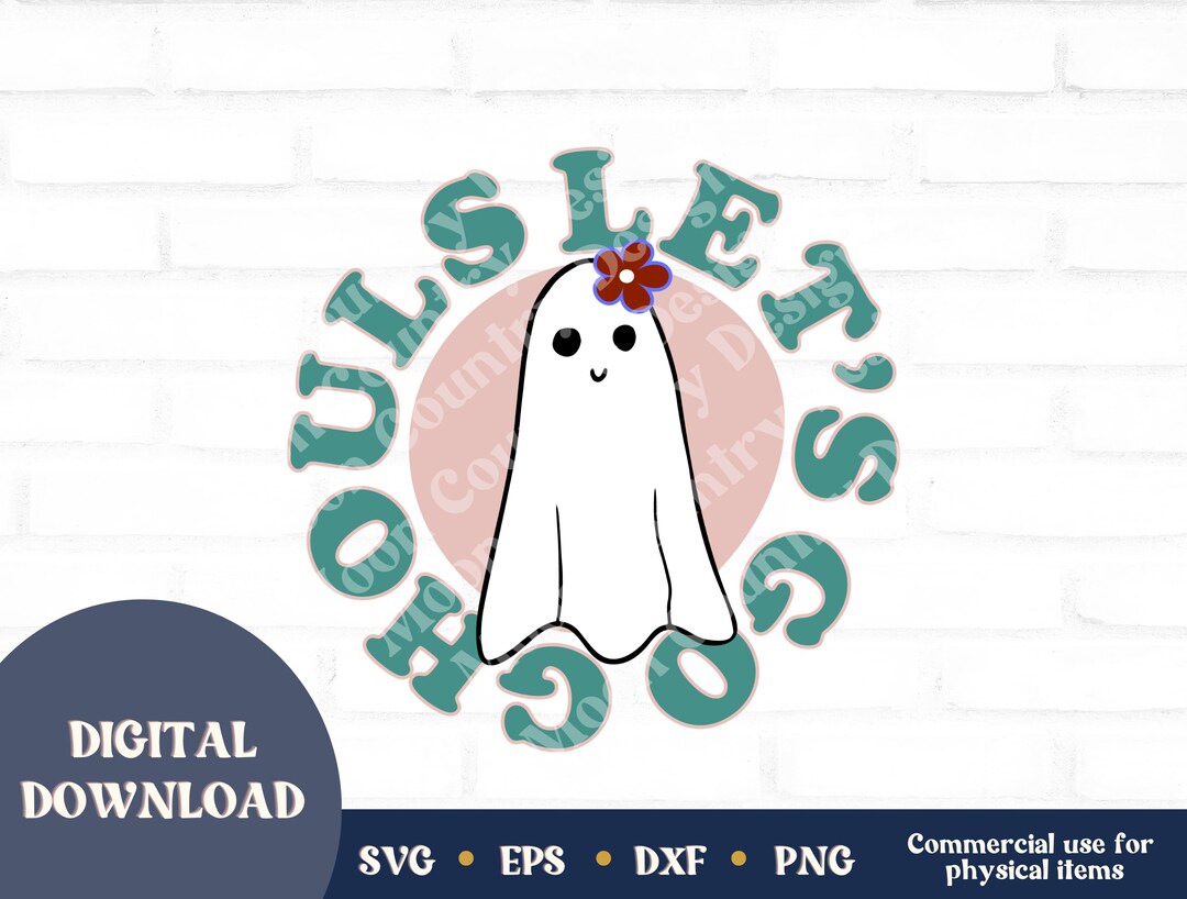 Let's Go Ghouls SVG Cut File Halloween Svg Boho - Etsy