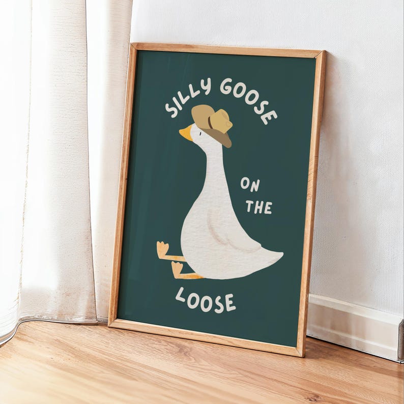 Silly Goose on the Loose Wall Art, Cute Cowboy Goose Poster, Dark Green ...