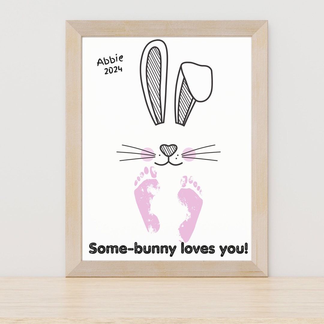 Easter Footprint Printable some-bunny Loves You Kids' Footprint ...
