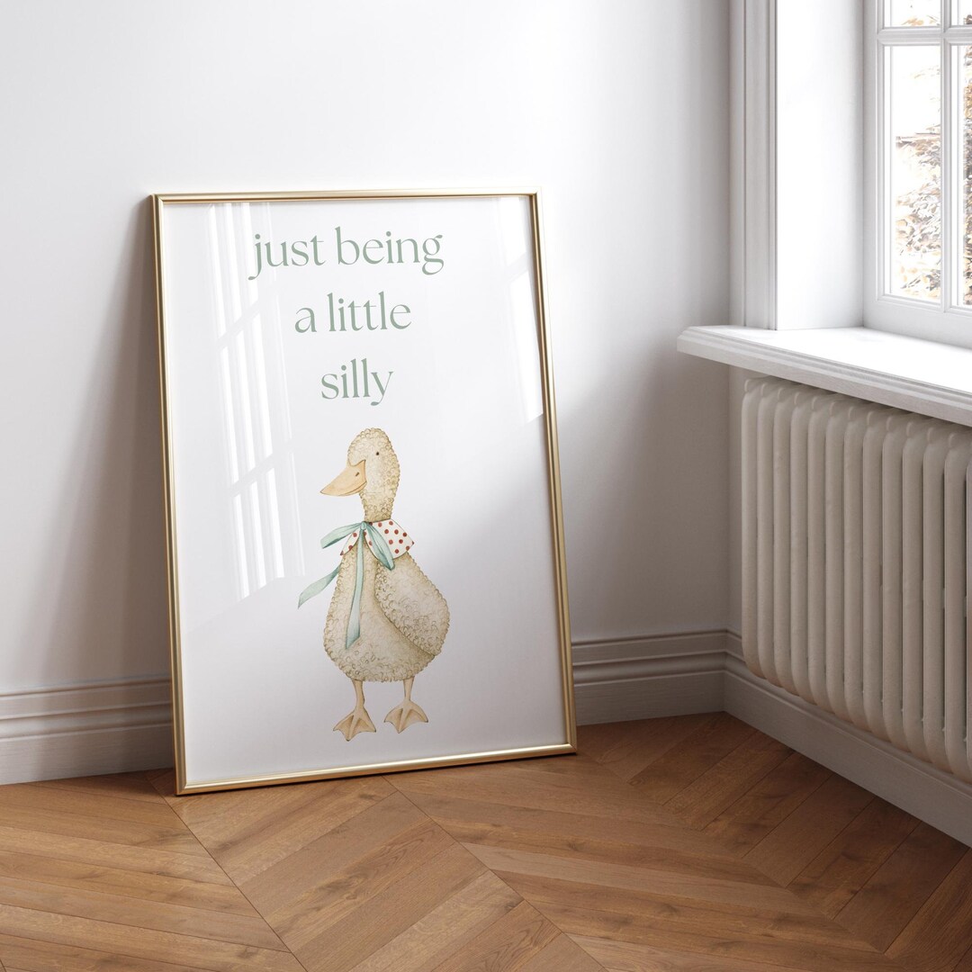 Silly Goose Wall Art, Cute Goose Poster, Coquette Boy Girl Nursery ...