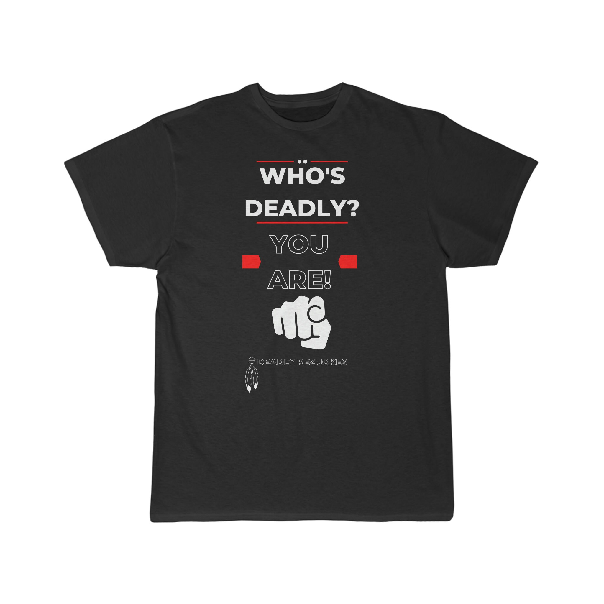 Who's Deadly Indigenous Pride, Rez Jokes, Native American, Native Pride ...