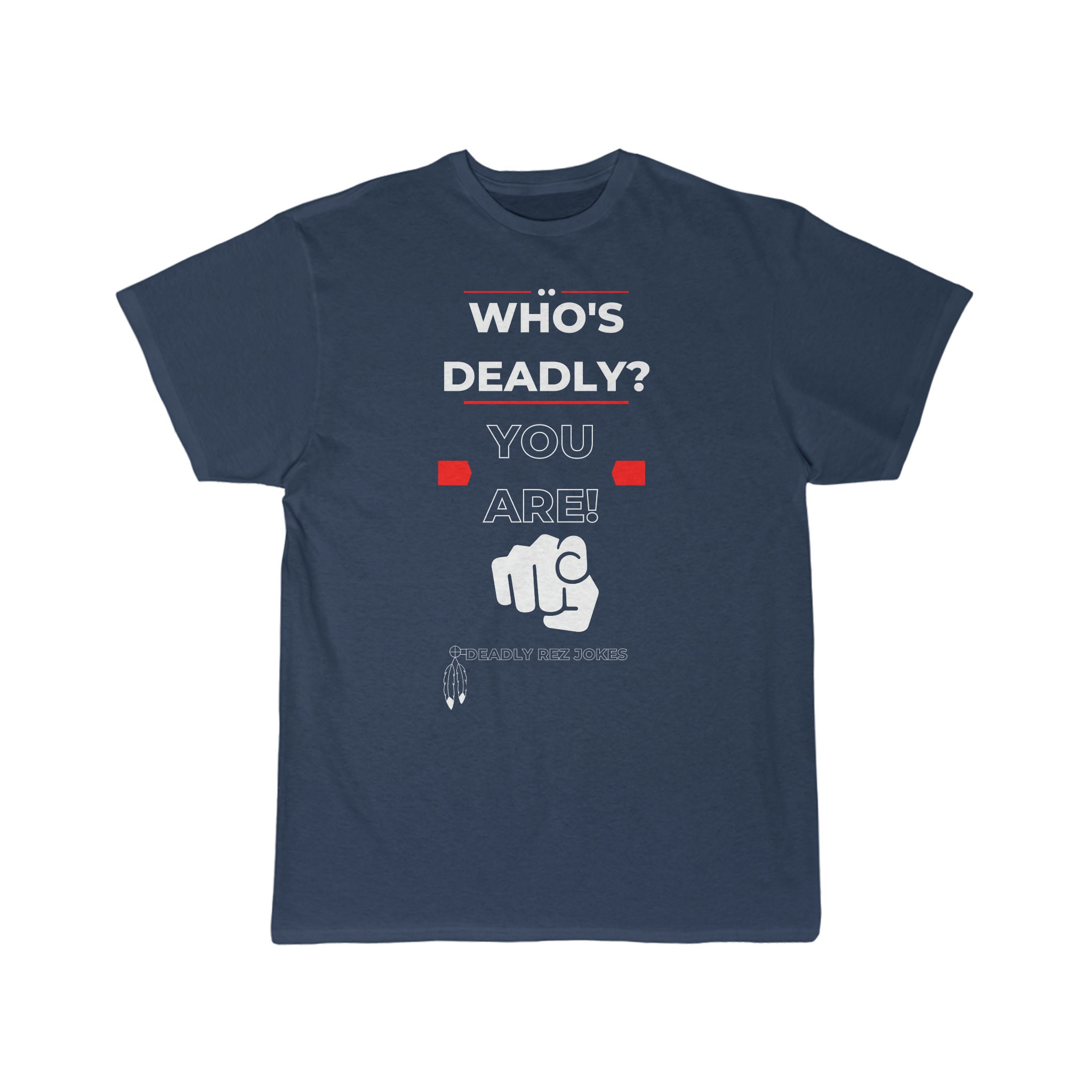 Who's Deadly Indigenous Pride, Rez Jokes, Native American, Native Pride ...