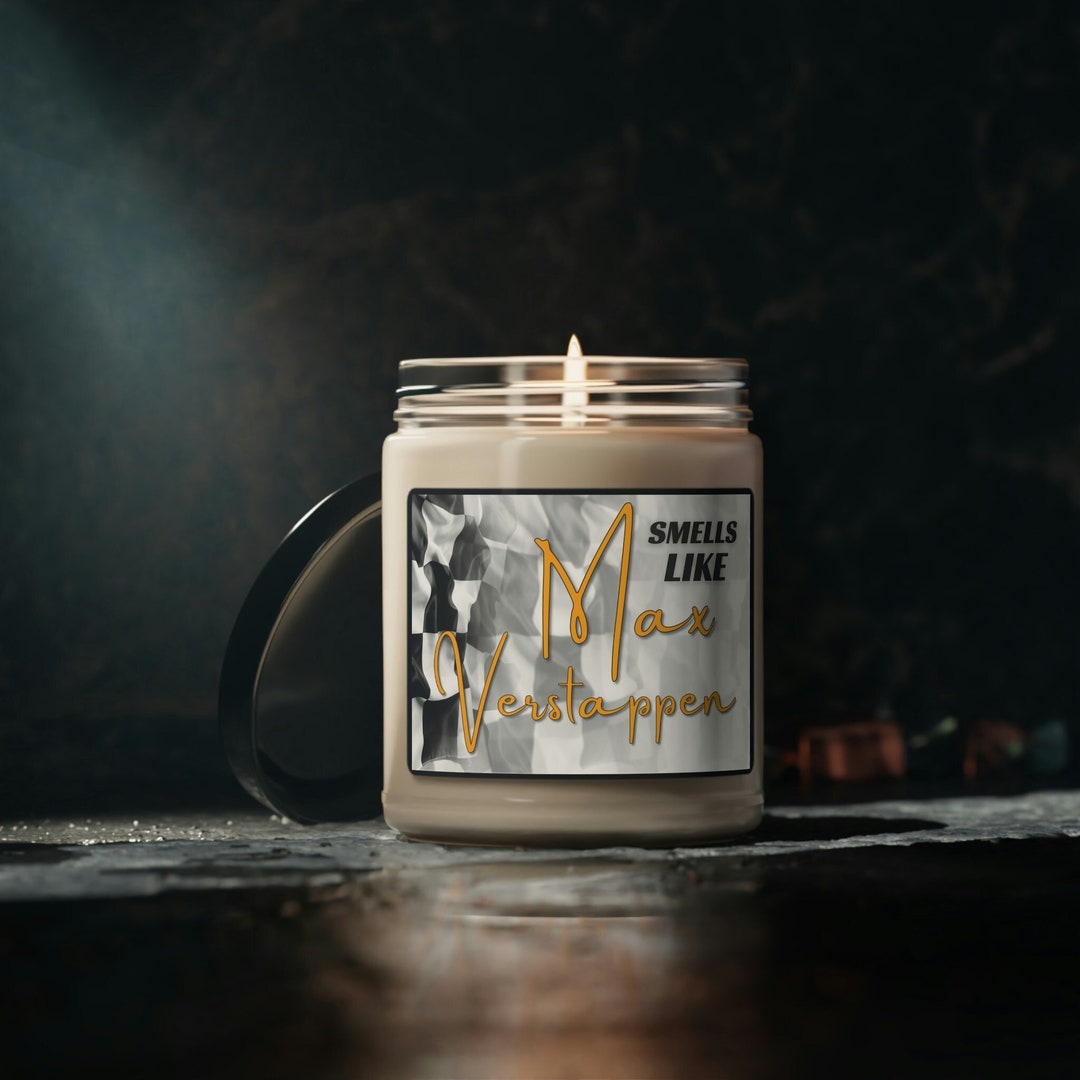 Smells Like Max Verstappen Candle Nontoxic Vegan Soy - Etsy