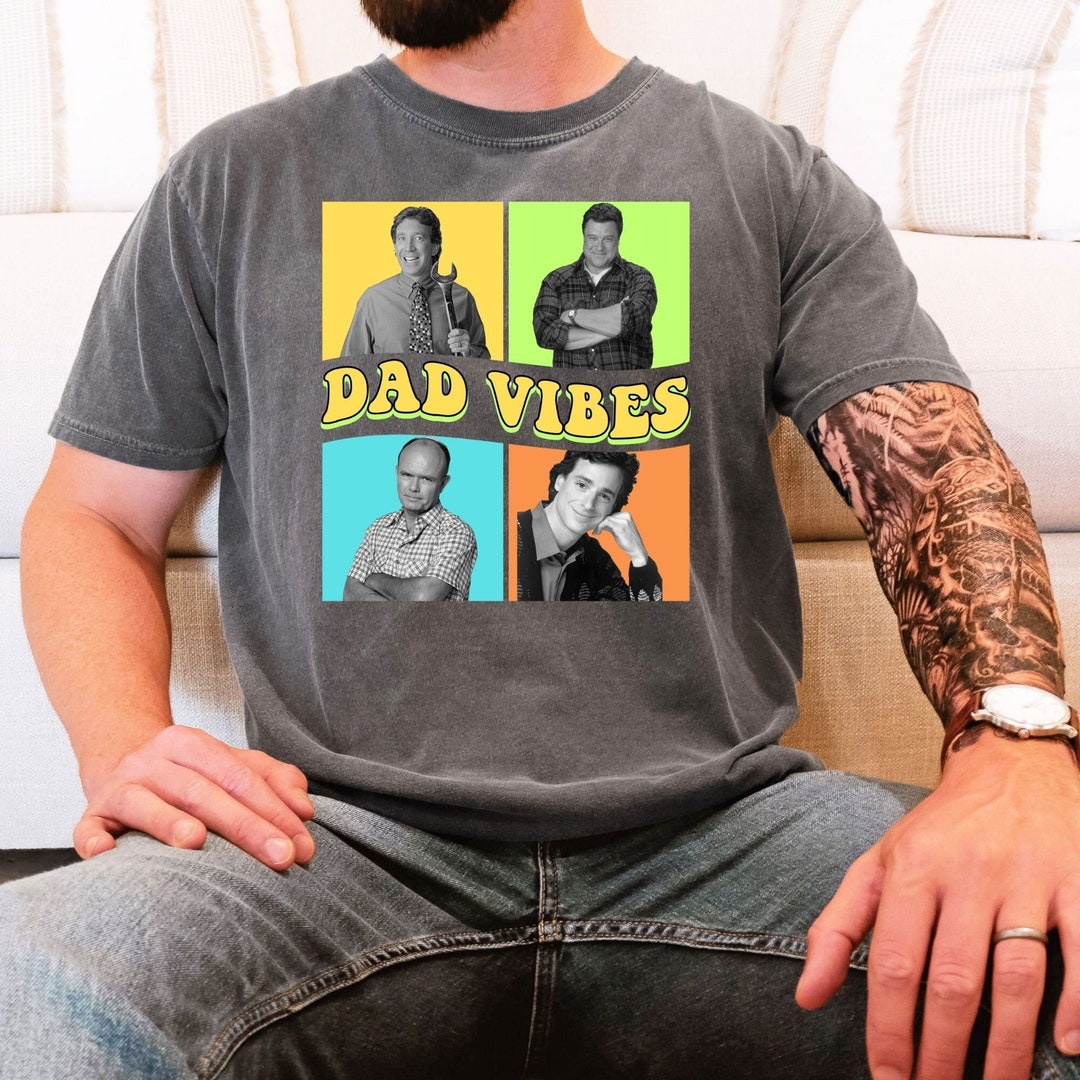 Dad Vibes T-shirts, Comfort Colors Shirts, Fathers Day Shirts, Dad Life ...