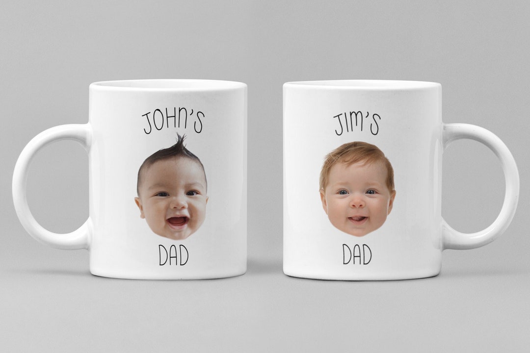 Custom Baby Face Mug, Father Mug Gift, Dad Birthday Gift, Baby Face ...