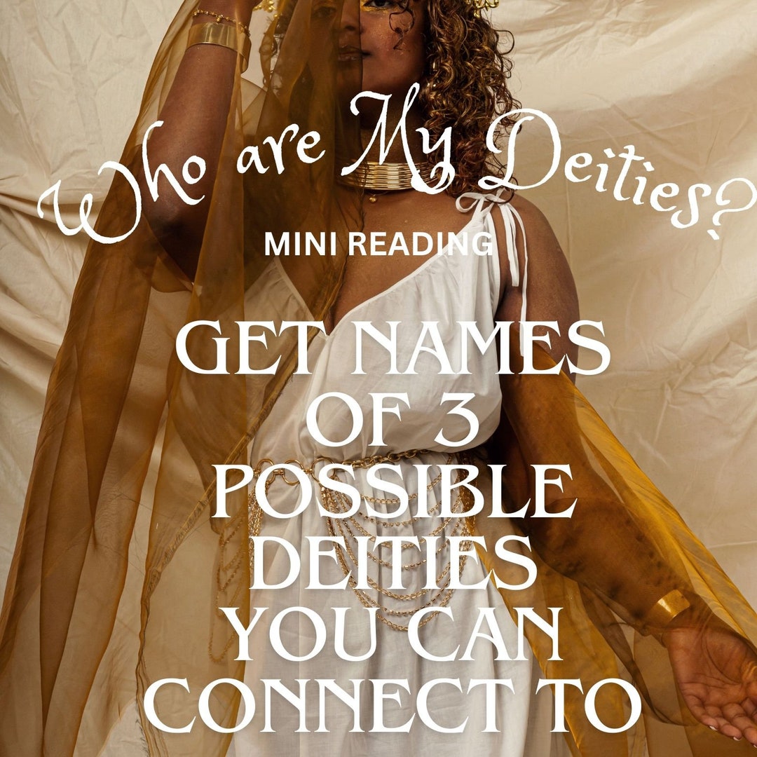 Who Are My Deities 3 Deity NAMES Reveal / Deity Reading / Deity ...