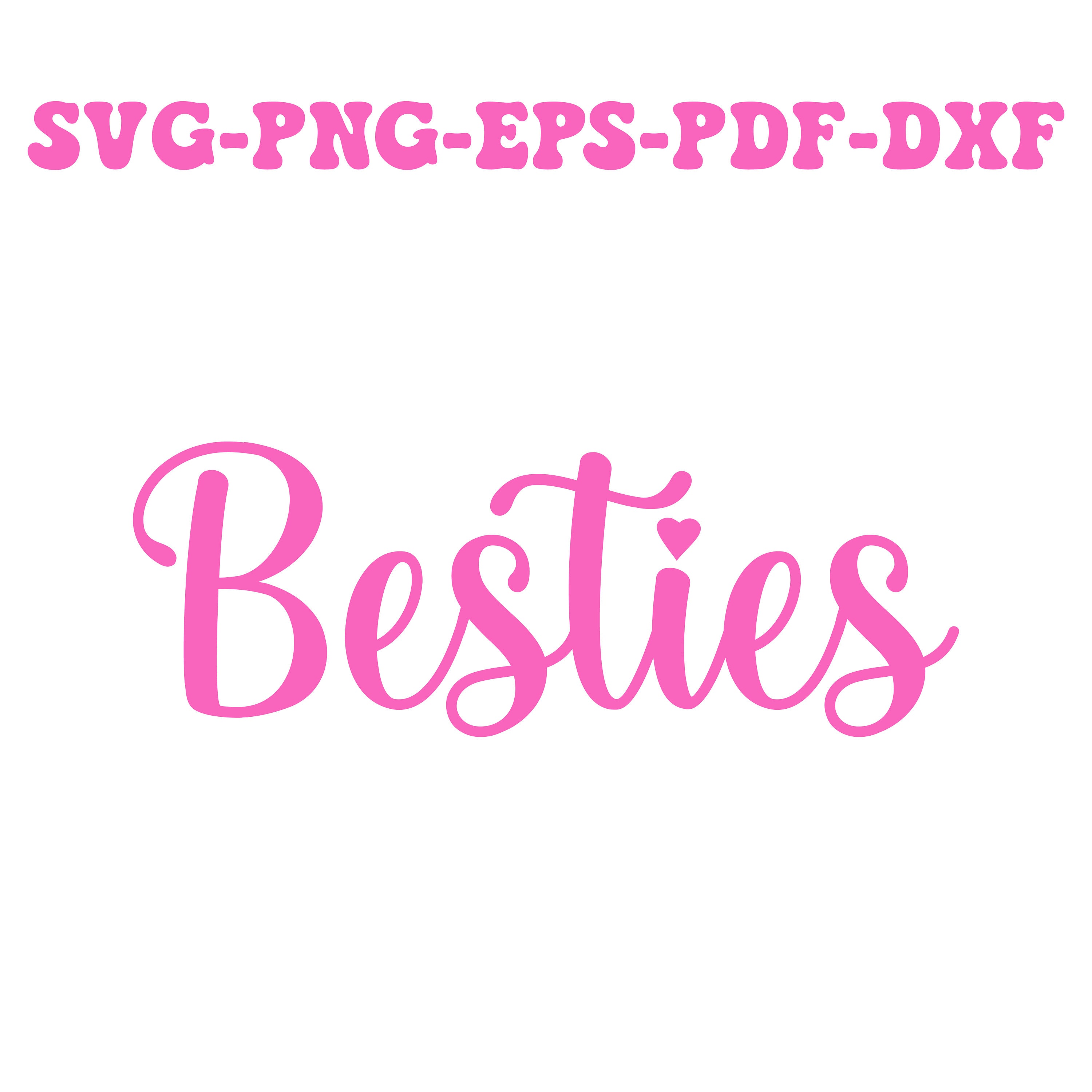 Besties SVG Besties Png Friendship Svg Best Friends SVG - Etsy UK