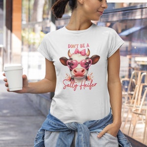 Salty Heifer Cow PNG: Funny Sarcastic Quote (digital Download) - Etsy