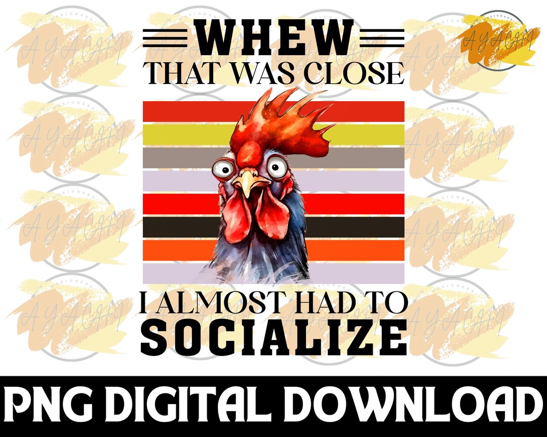 Funny Chicken Social Distancing PNG: Farm Animal Art (digital Download ...
