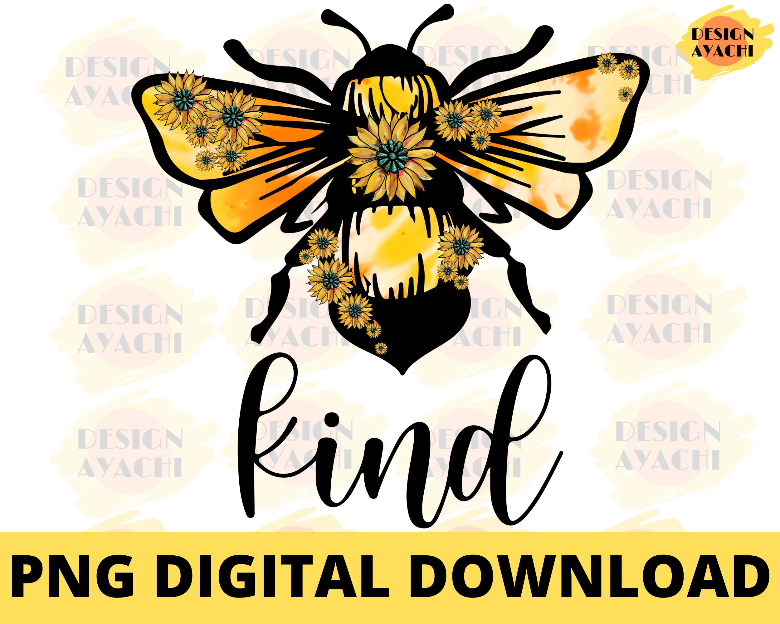 Bee Kind PNG Kind Sublimation Design Png Be Kind - Etsy