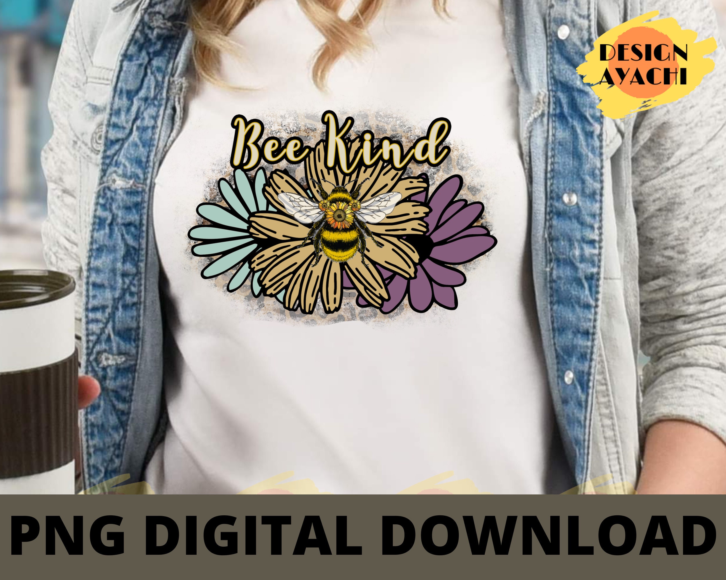Bee Kind PNG Kindness Png, Be Kind Png, Cute Bee Theme Png, Sublimation ...