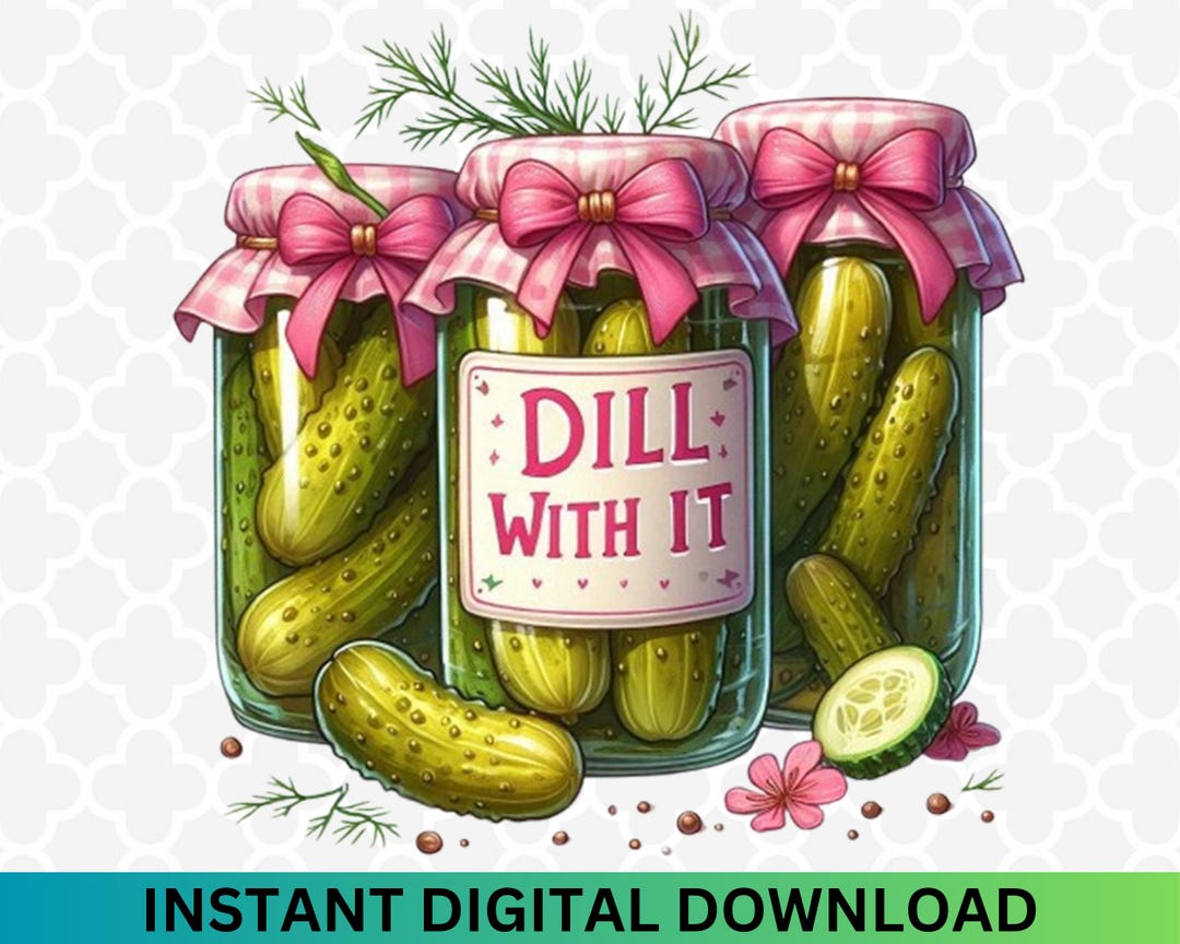 Coquette Dill With It PNG: Pickle Jars & Pink Bows (digital Download ...