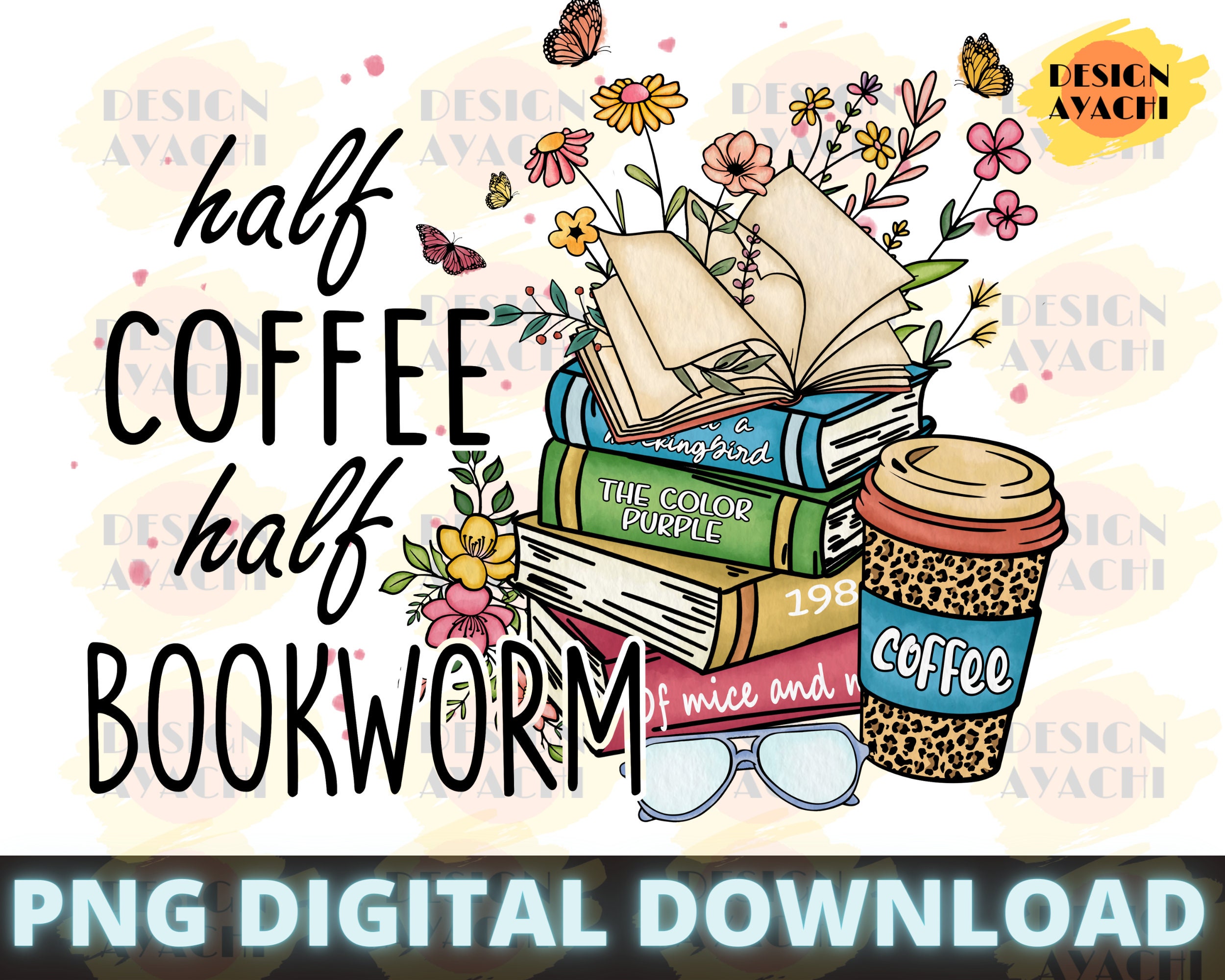 Half Coffee Half Bookworm Png Inspirational Png, Mental Health Quotes ...