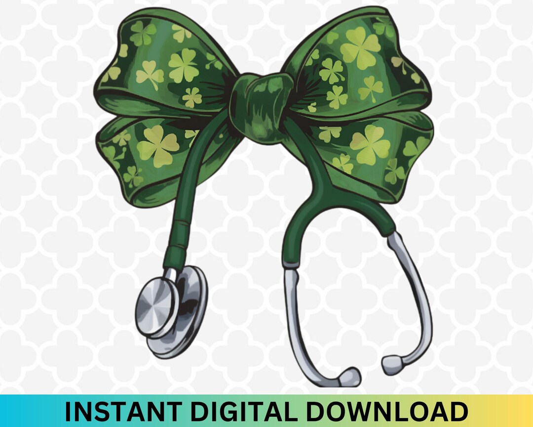 St. Patrick's Day Nurse Stethoscope Bow PNG (digital Download) - Etsy