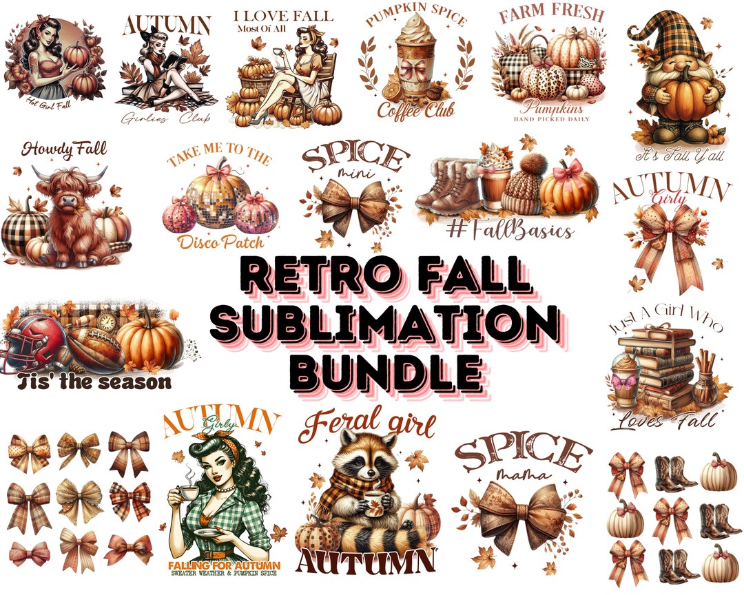 Retro Fall Sublimation Bundle PNG - Retro Fall Autumn Png, Fall Sublimation Design, Trendy Fall ...