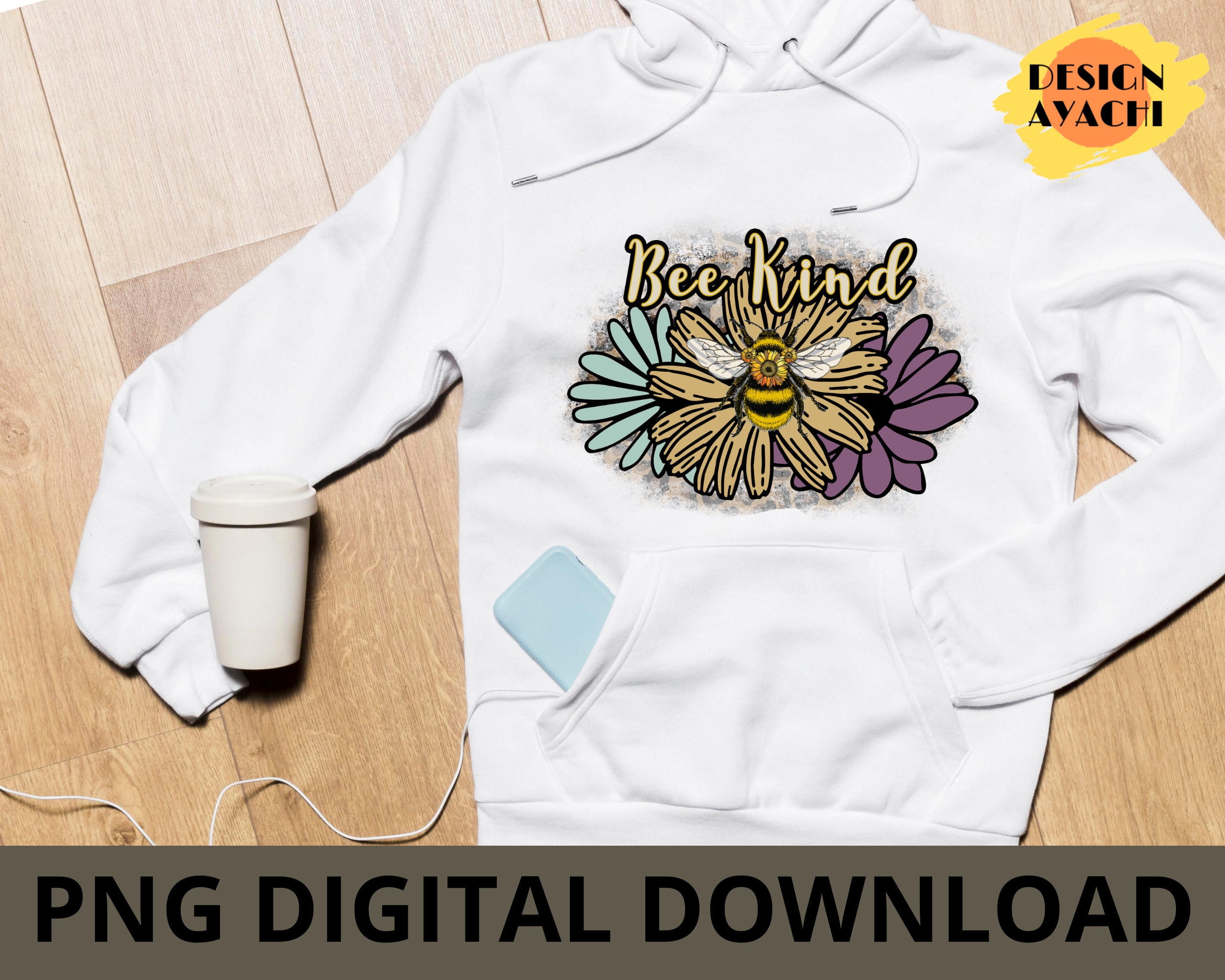 Bee Kind PNG Kindness Png, Be Kind Png, Cute Bee Theme Png, Sublimation ...