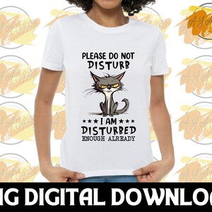 Funny Cat 'do Not Disturb' PNG: Sublimation Clip Art (digital Download ...