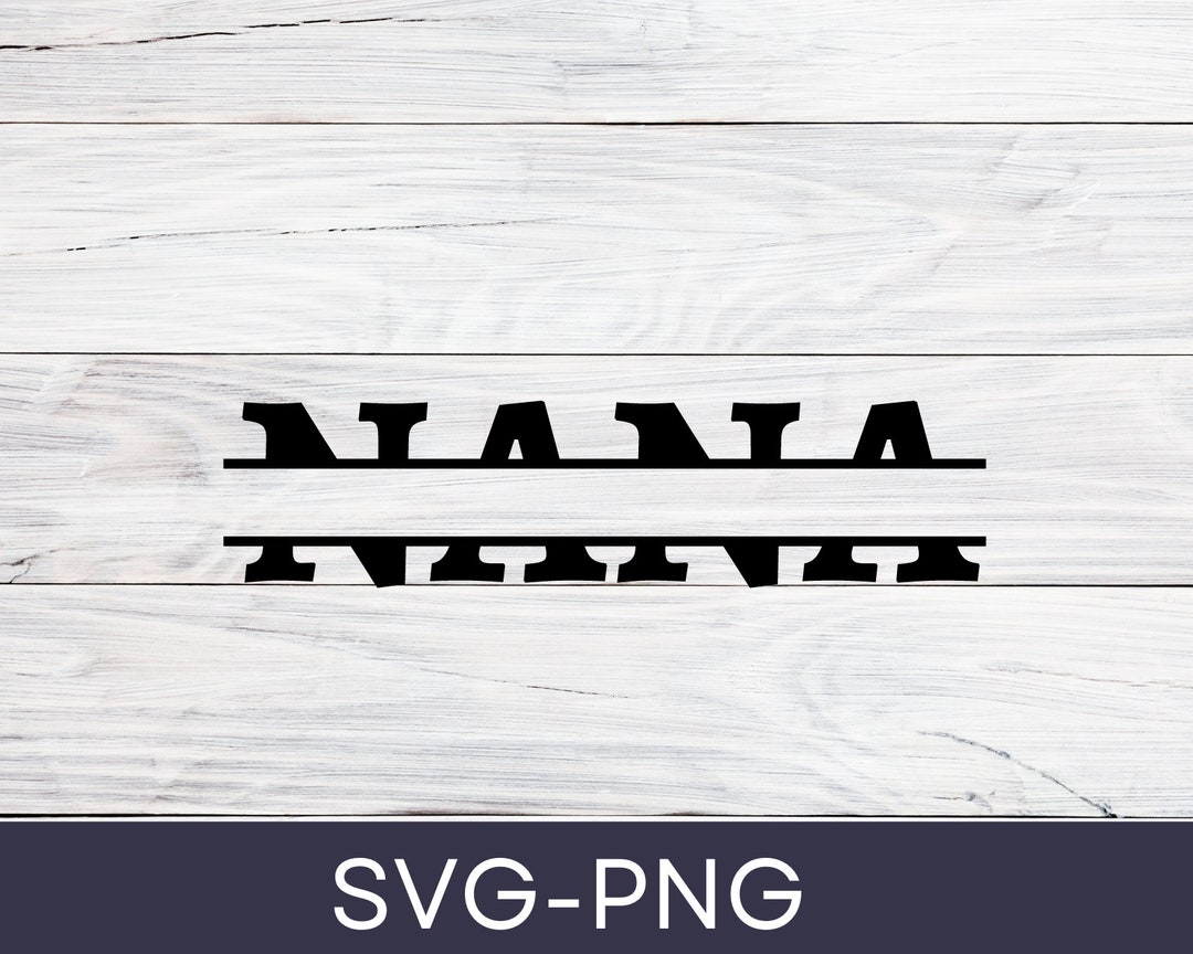Buy Nana Split SVG Nana Split Monogram SVG Nana Monogram SVG Online in ...