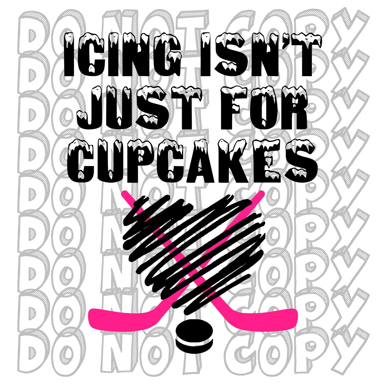 Icing Isn't Just for Cupcakes, Icing SVG, Hockey Design, Ice Hockey ...