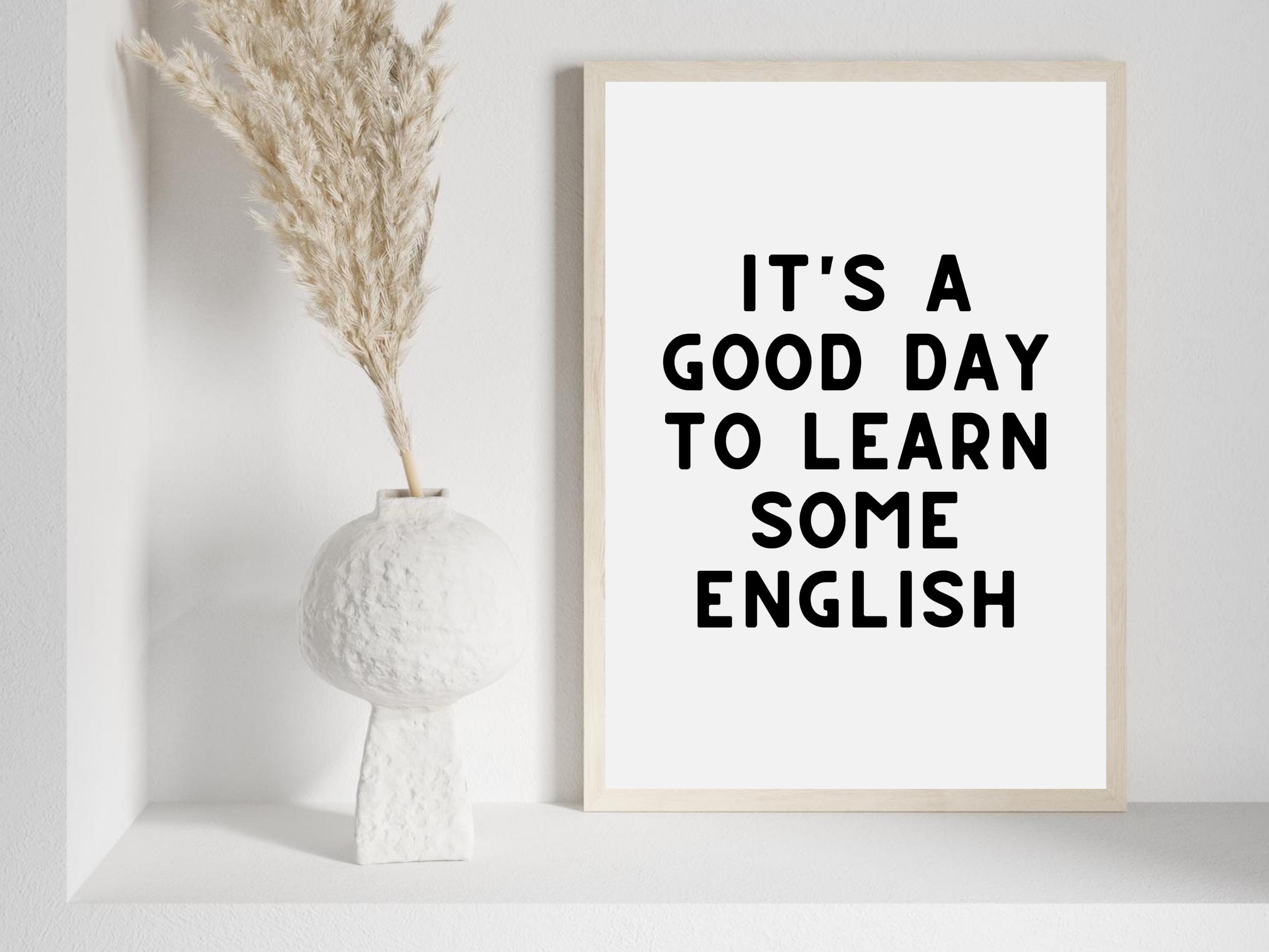 Funny English Classroom Quote Print, Teacher Gift (digital Download) - Etsy