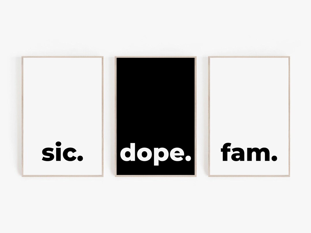 Teen Slang Word Wall Art, Printable Sic Dope Fam Poster, Teenager Room ...