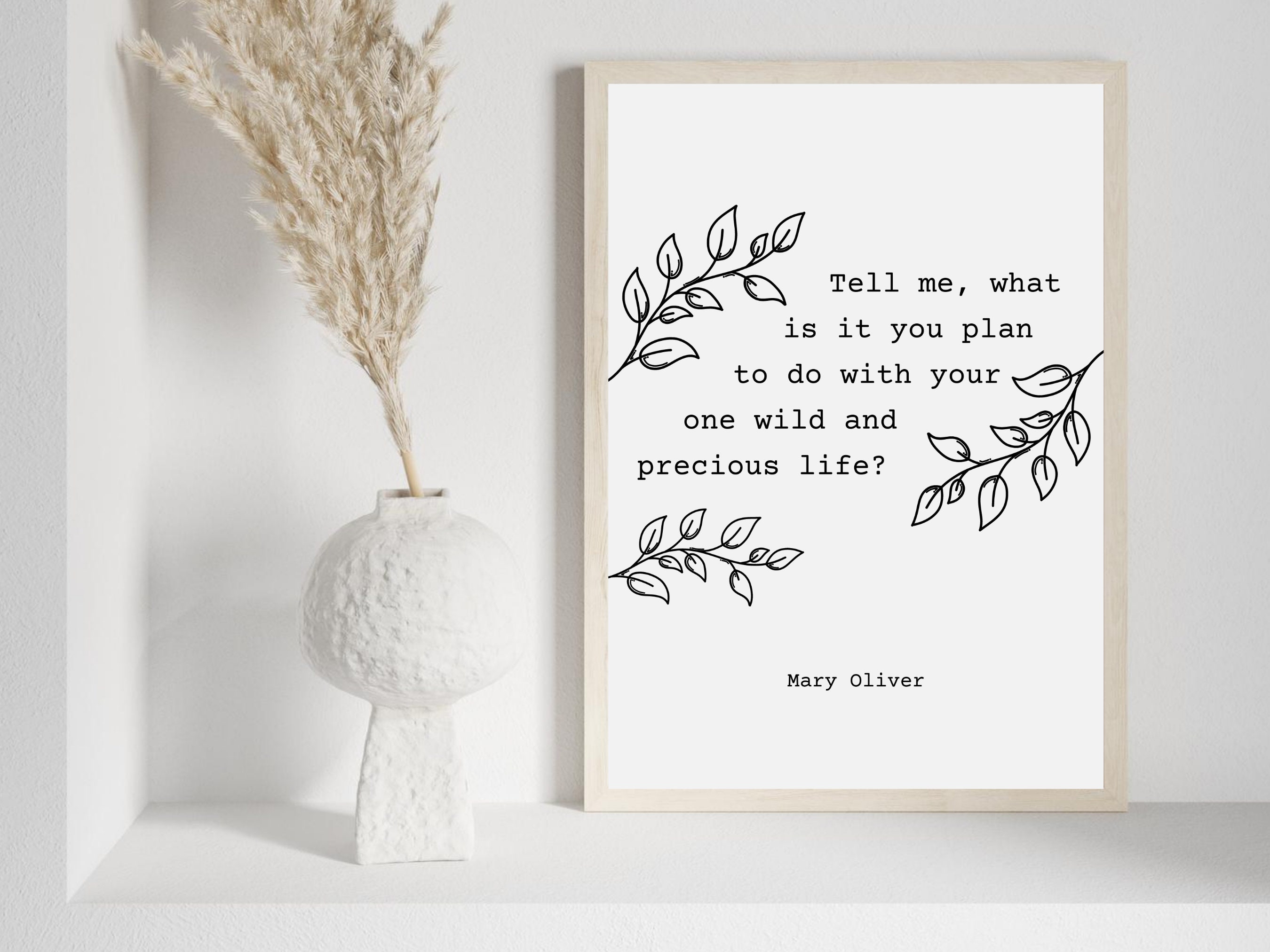 Mary Oliver Quote Wall Print, Wild and Precious Life Printable Art ...