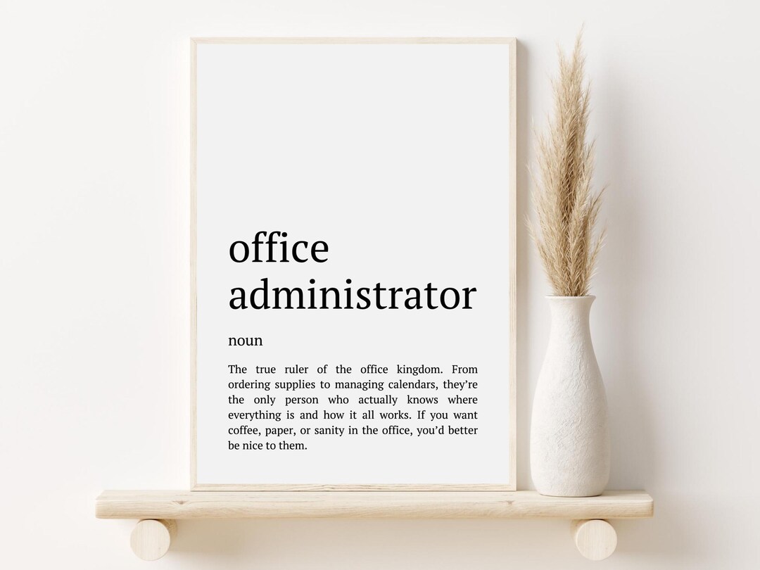 Funny Office Administrator Definition Print, Humorous Office Decor ...