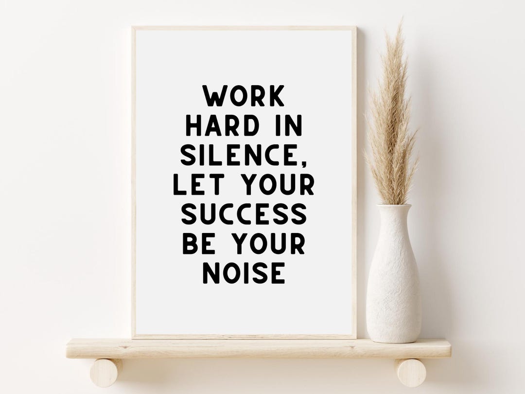 Inspirational Work Quote Poster, Printable Office Wall Art, Work ...